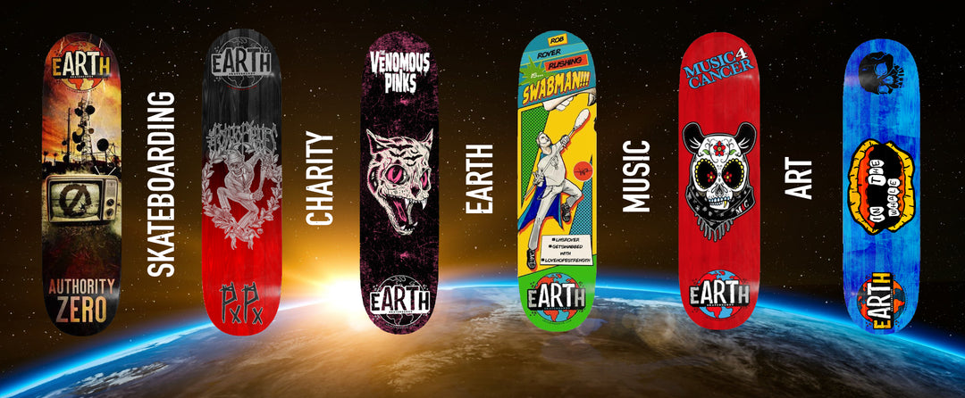 CHARITY - EARTH - ART – EARTH Skateboards
